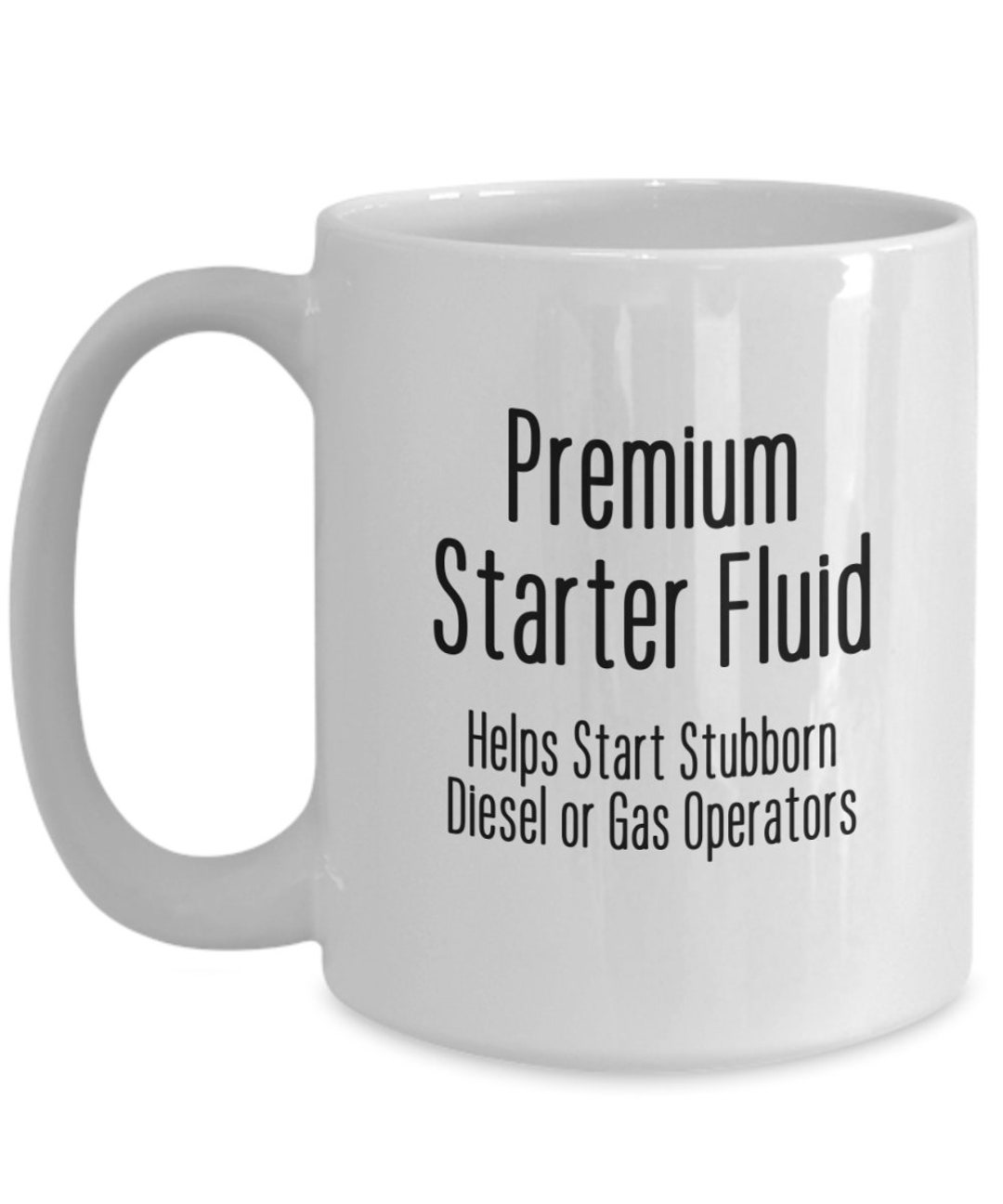 Premium Starter Fluid Coffee Mug, Funny Mechanic Mug, Auto Technician ...