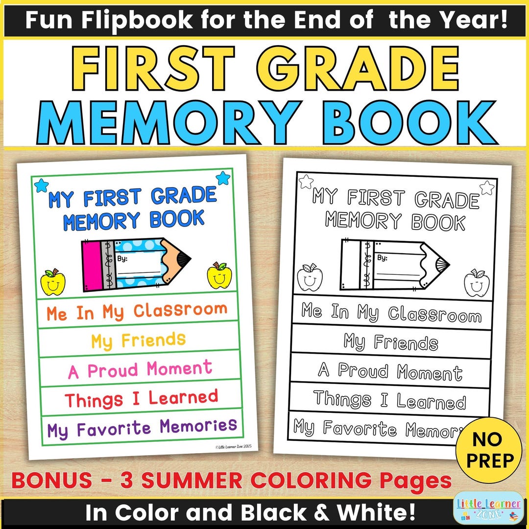 First Grade Memory Book End 0f the Year Memory Book for First Grade ...