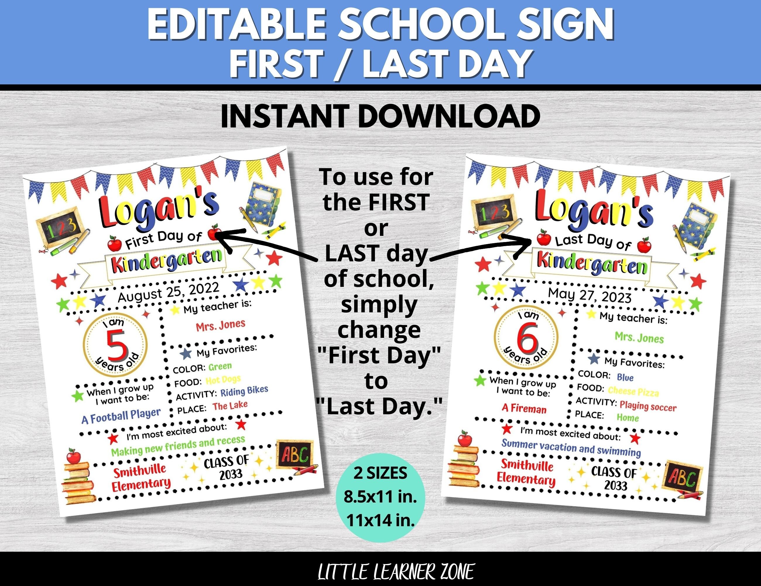 First Day of School Editable Sign, First Day, Last Day School Printable ...