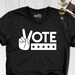 Peace Sign Vote Shirt, Election 2026 Tshirt, Voter Registration Shirt ...