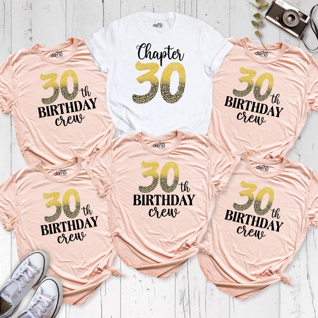 30th Birthday Shirt, 30th Birthday Crew Shirt for Woman, Birthday Party ...