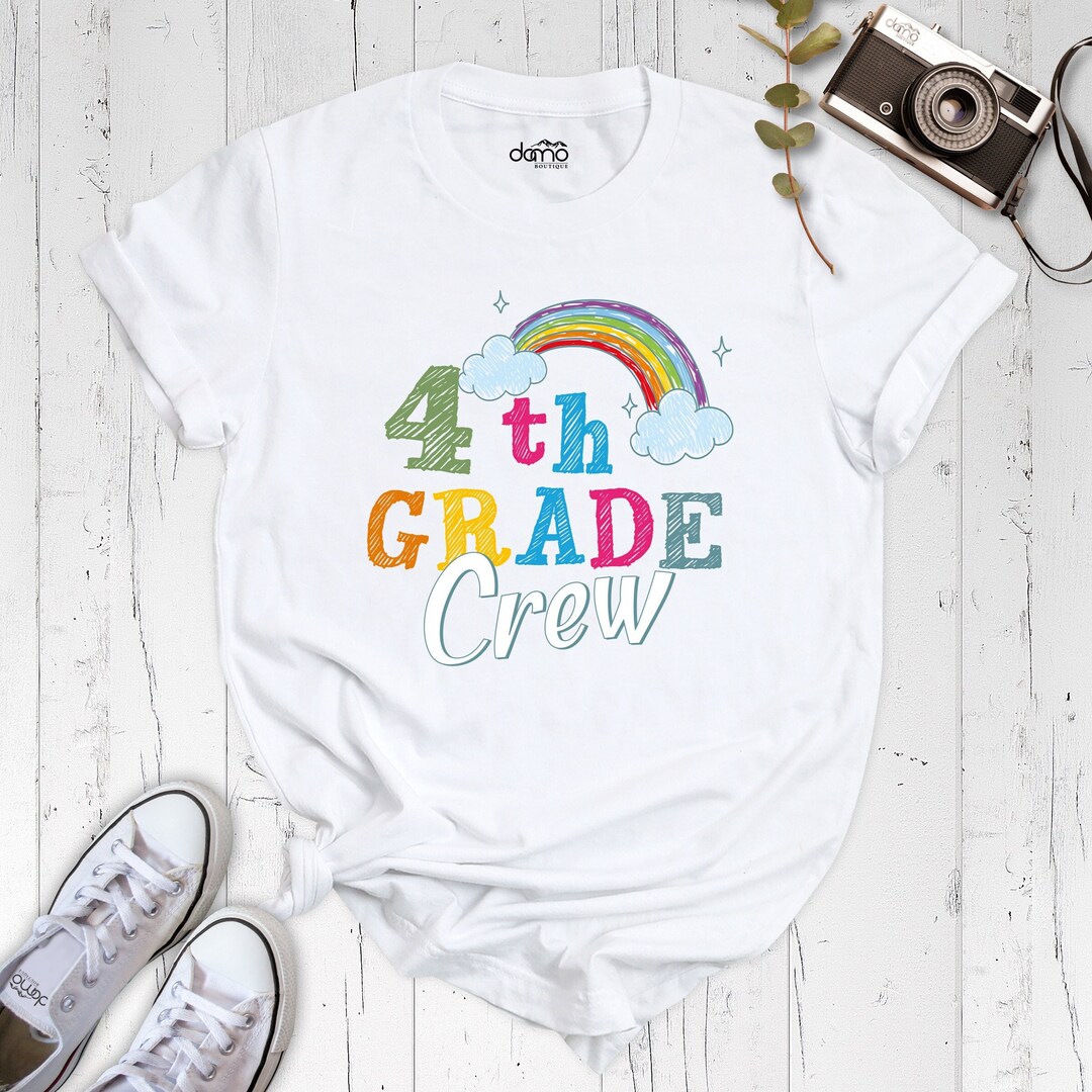 Fourth Grade Crew Shirt, 4th Grade Rainbow Shirt, First Day of School ...