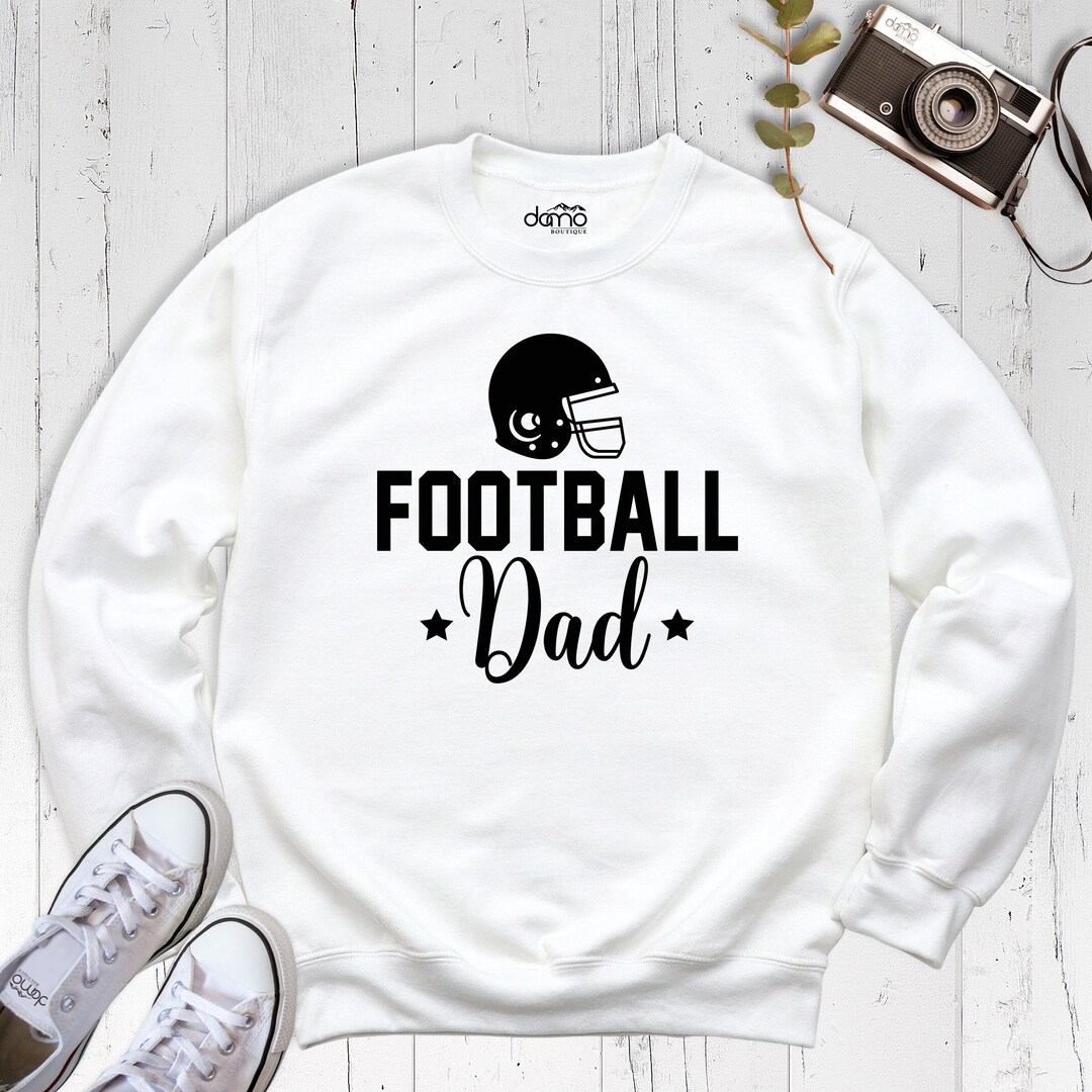 Football Dad Sweatshirt, Game Day Football Sweatshirt, Sports Dad ...