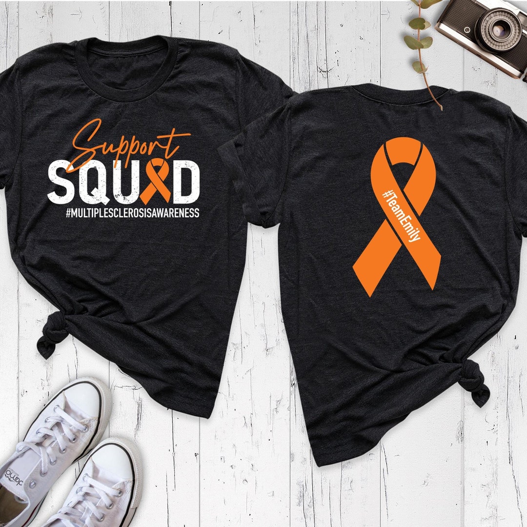 Custom MS Awareness Shirt Multiple Sclerosis Support Squad Tshirt ...