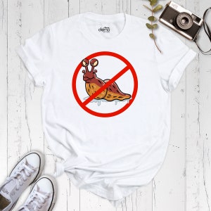 No Entry for Slugs Shirt, Slug Life Shirt, Funny Sarcastic Slug Shirt ...