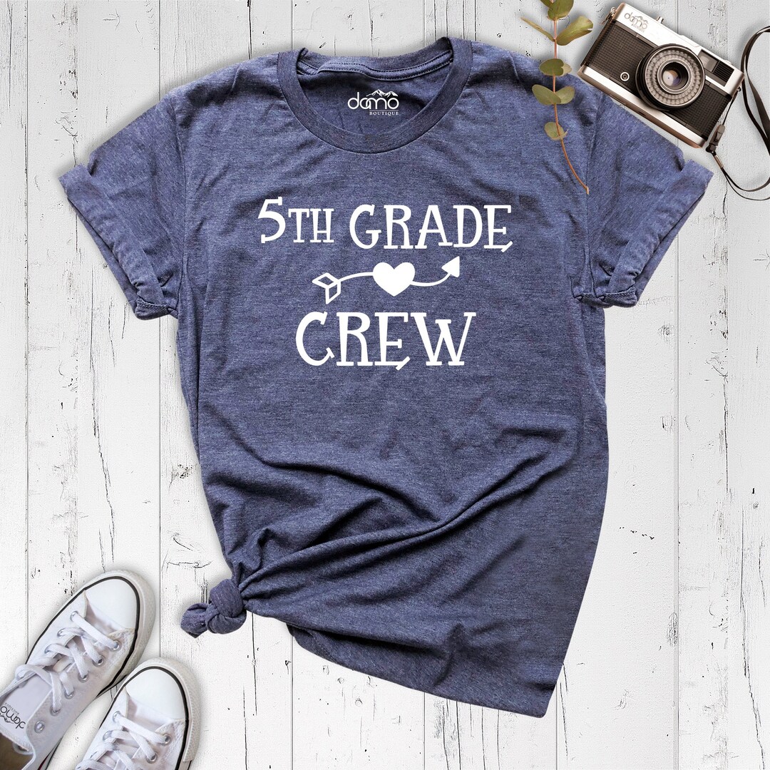 5th Grade Crew Shirt, 5th Grade Teacher Shirt, Fifth Grade Crew Shirt ...