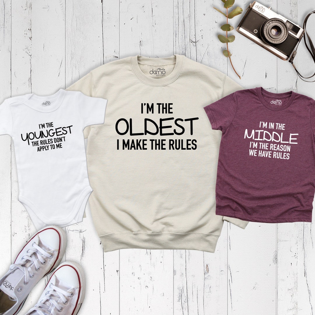 Oldest, Middle, Youngest Sibling Matching Shirt, the Rules Family ...