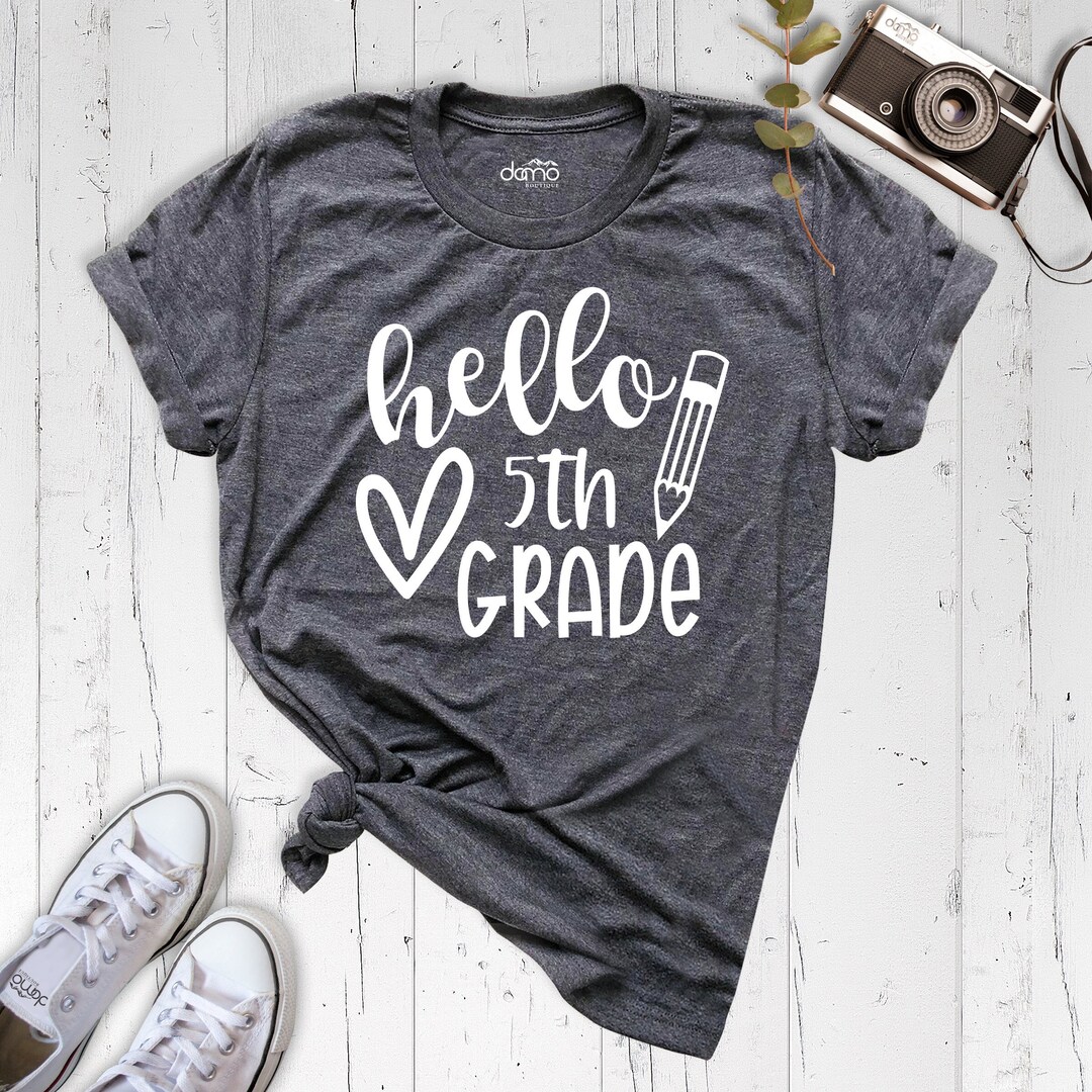 Hello 5th Grade Shirt, Back to 5th Grade Shirt, Fifth Grade Shirt ...