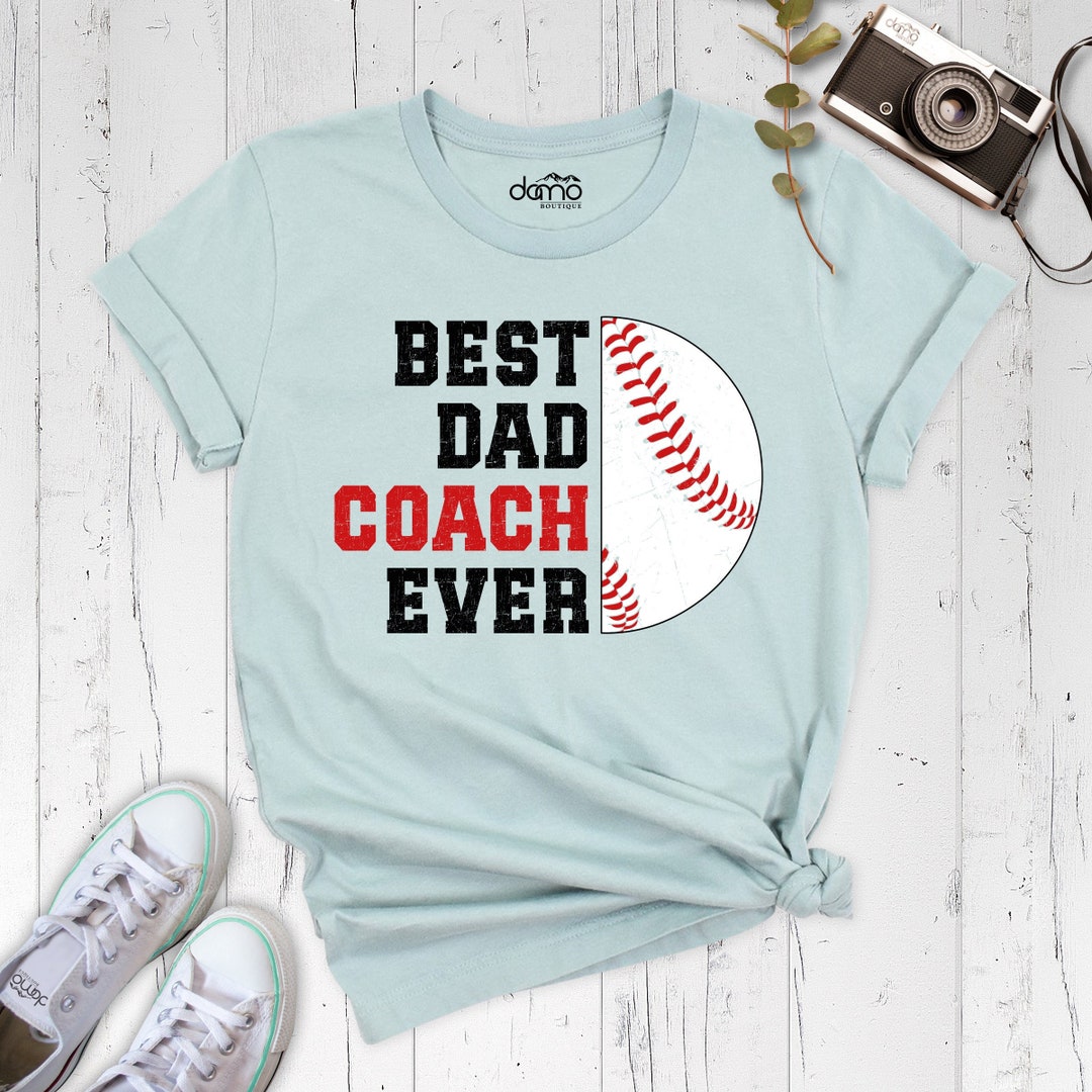 Best Dad Baseball Shirt, Fathers Day Shirt, Sports Coach Dad Tshirt ...