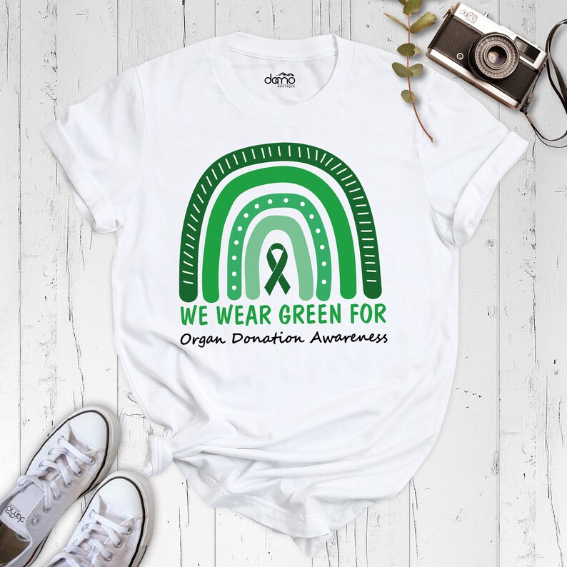 We Wear Green Organ Donation Awareness Shirt Organ Donation - Etsy