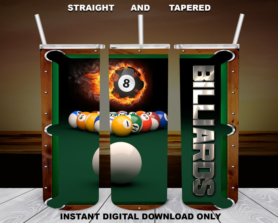 Billiards, 20oz Skinny Tumbler, Sublimation Design for Straight/tapered ...