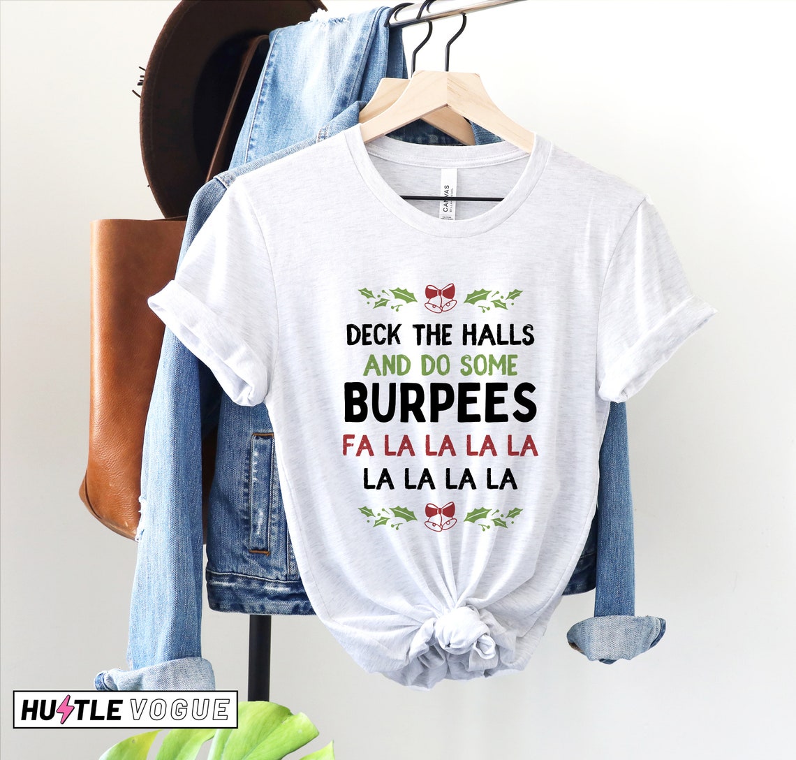 Funny Christmas Burpees Shirts for Workout Funny Holiday Workout Tops ...