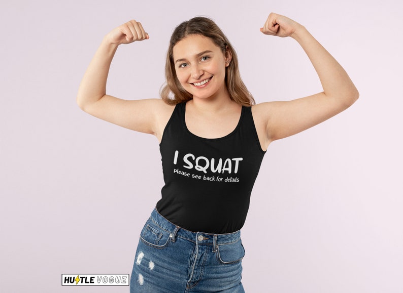 Funny Squat Shirt I Squat Please See Back for Details Funny Workout Tee ...