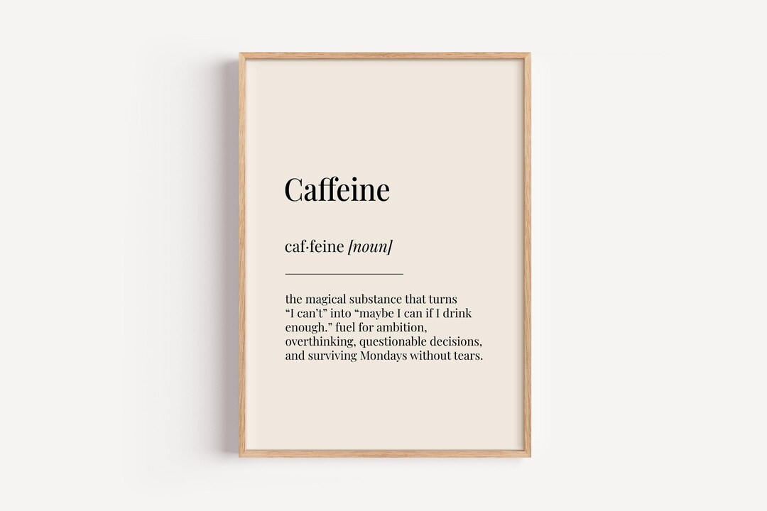 Caffeine Definition Print - Dictionary Poster - Office Kitchen Coffee ...