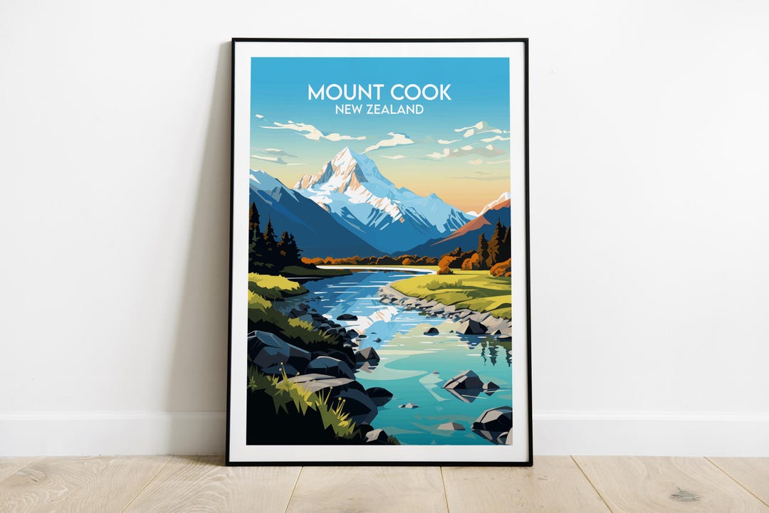 Mount Cook Aoraki Travel Print - New Zealand Poster - Custom ...