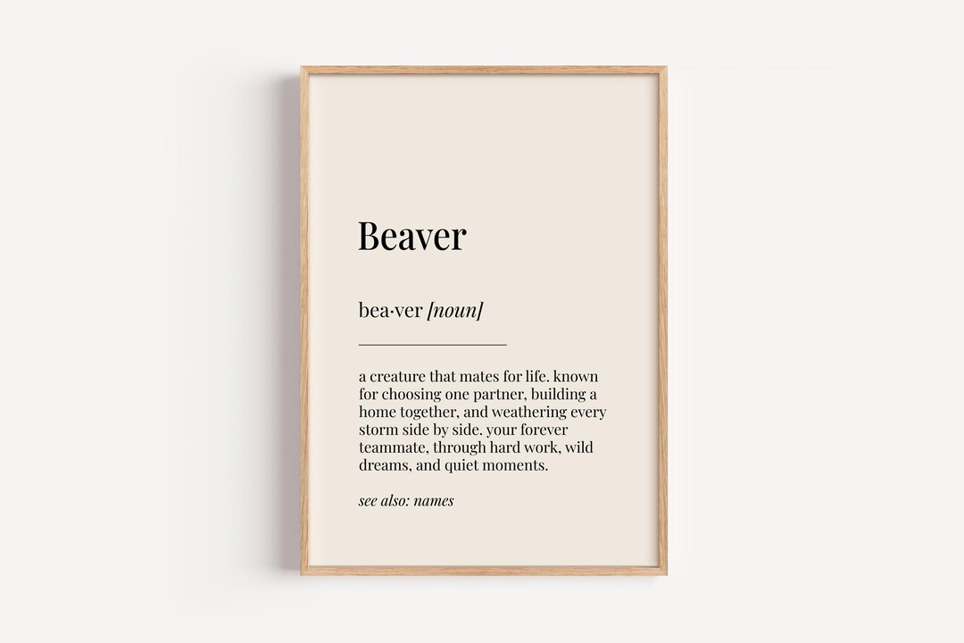 Beaver Definition Print - Dictionary Poster - Love Anniversary Wall Art ...