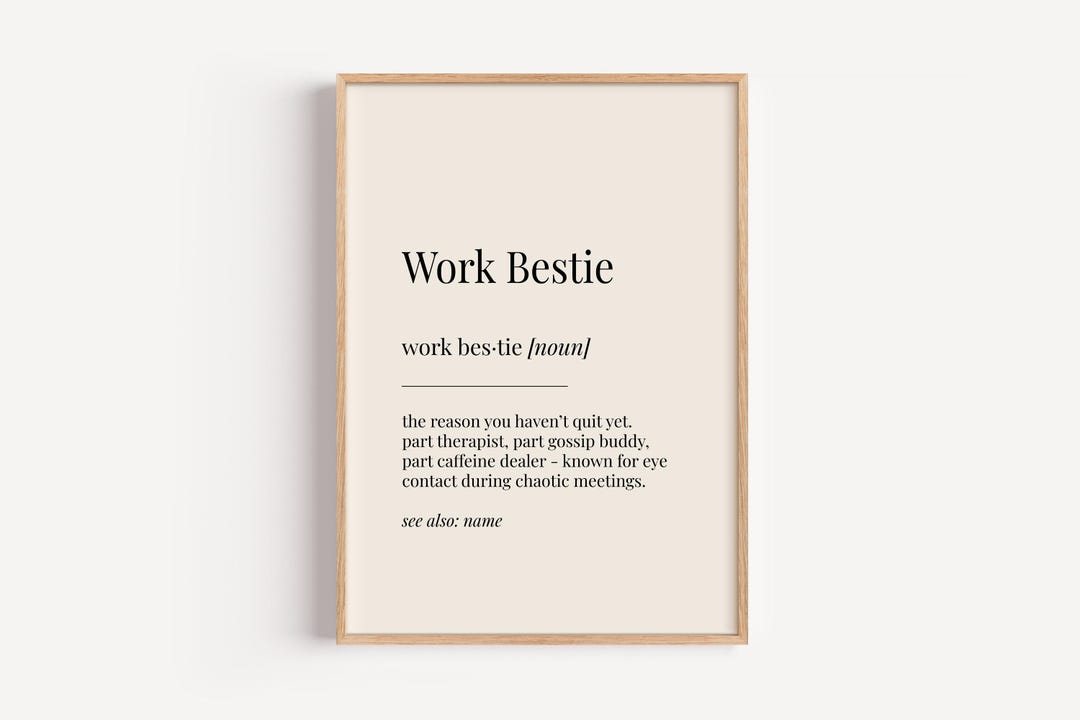 Work Bestie Definition Print - Dictionary Poster - Work Friend Office ...