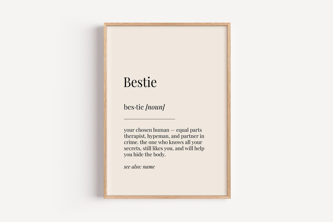 Bestie Definition Print - Dictionary Poster - Birthday Friend Wall Art ...