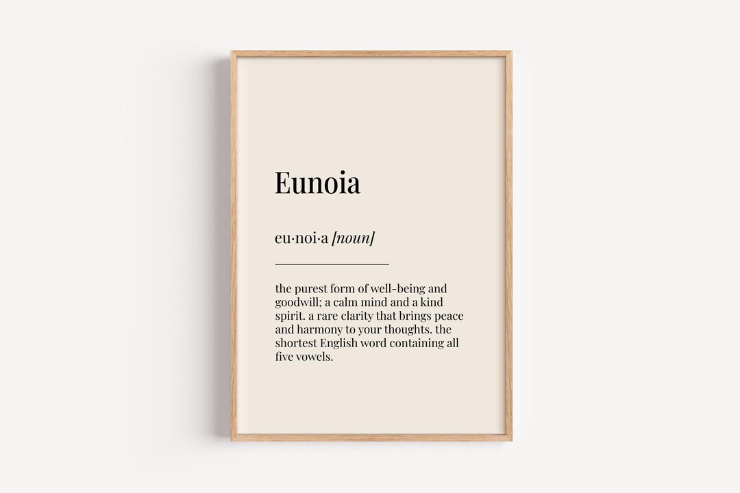 Eunoia Definition Print - Dictionary Poster - Home Wall Art Funny Gift ...