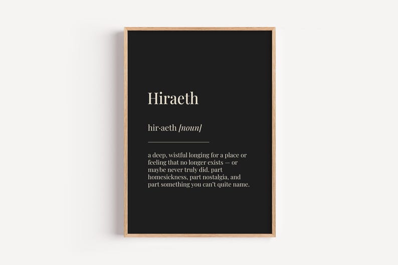 Hiraeth Definition Print - Dictionary Poster - Welsh Wall Art Funny ...
