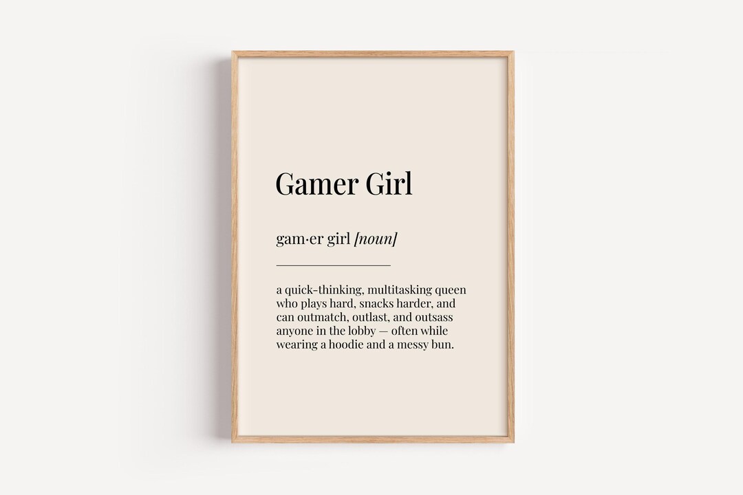 Gamer Girl Definition Print - Dictionary Poster - Office Teen Wall Art ...
