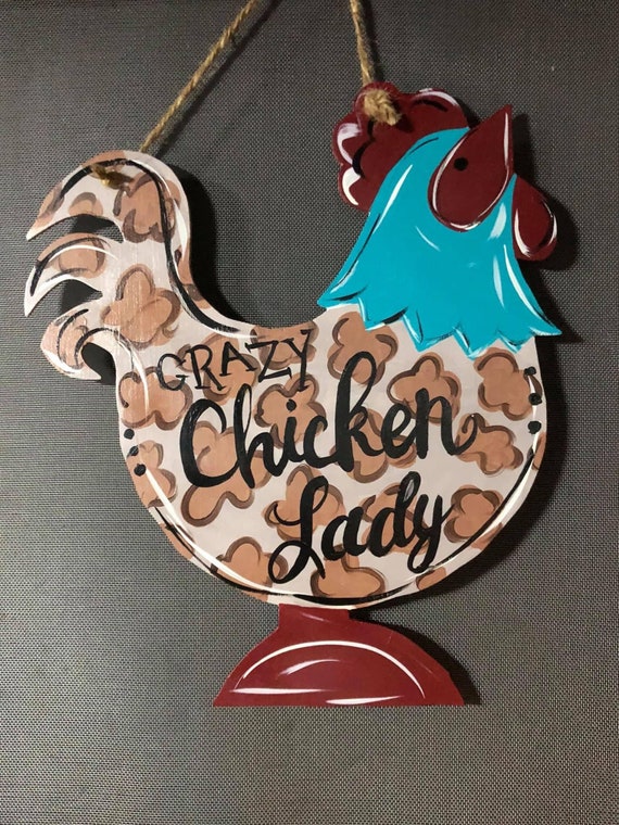Crazy Chicken lady Door Hanger Home & Living Door Hangers Home Décor ...