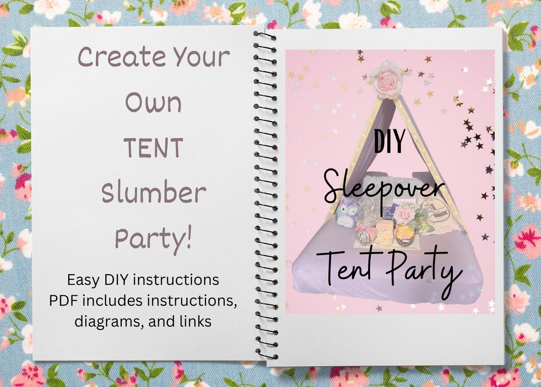 Tent Sleepover DIY Printable Pdf With PLANS to Create Your Own AMAZING ...