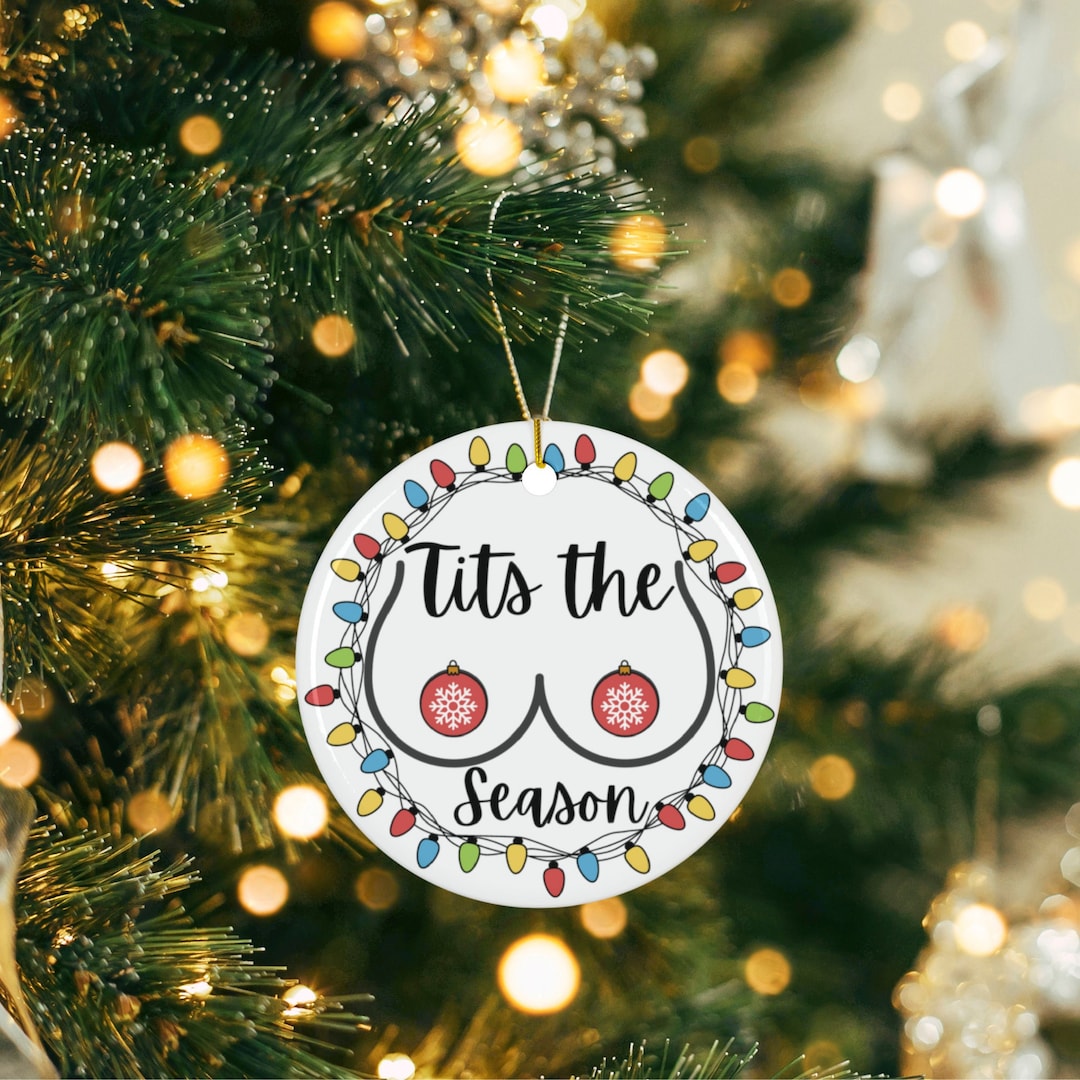 Funny Christmas Ornaments, Tits the Season White Elephant Gift, Rude ...