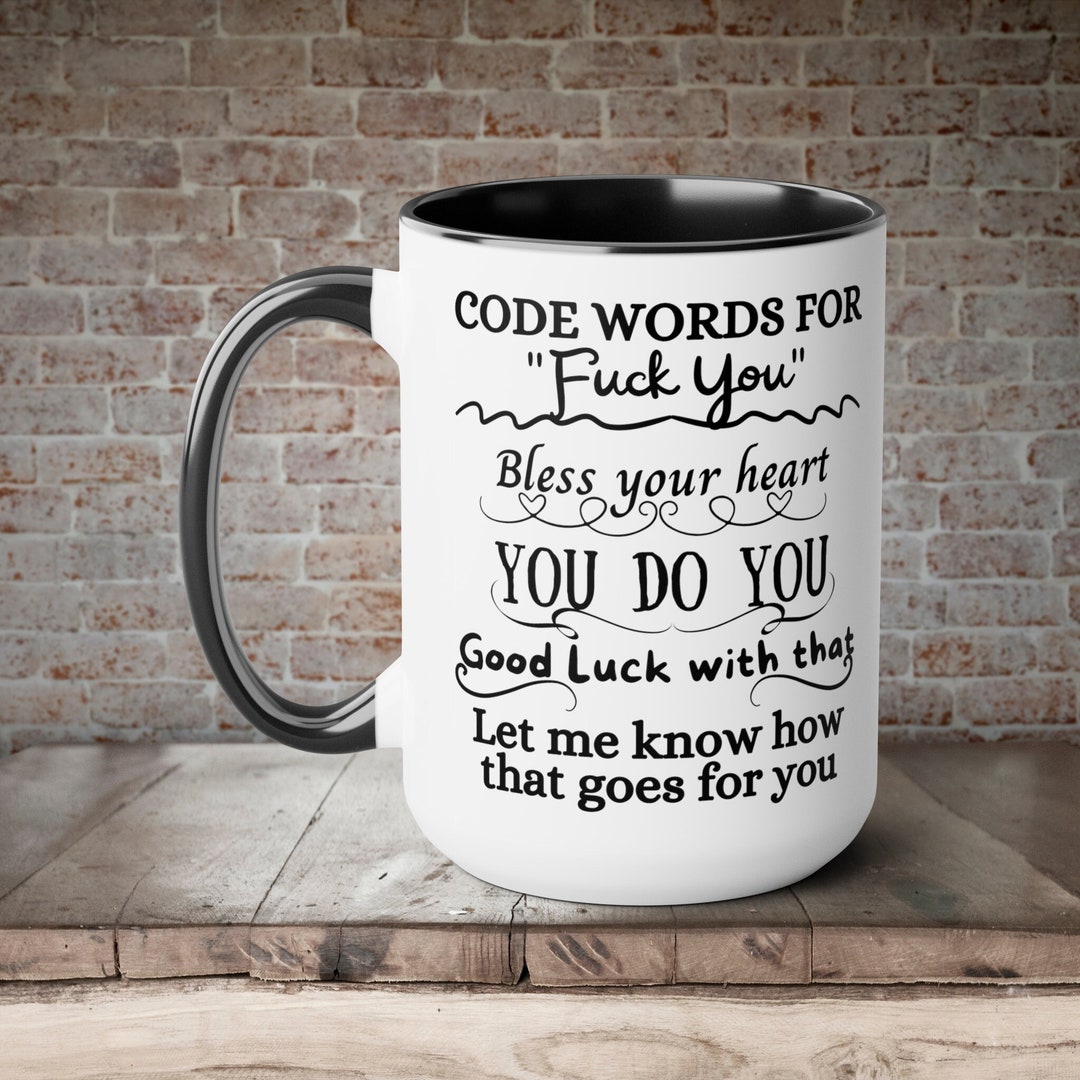 Bless Your Heart, Curse Word Mug, Profanity Mug, Rude Offensive Coffee ...