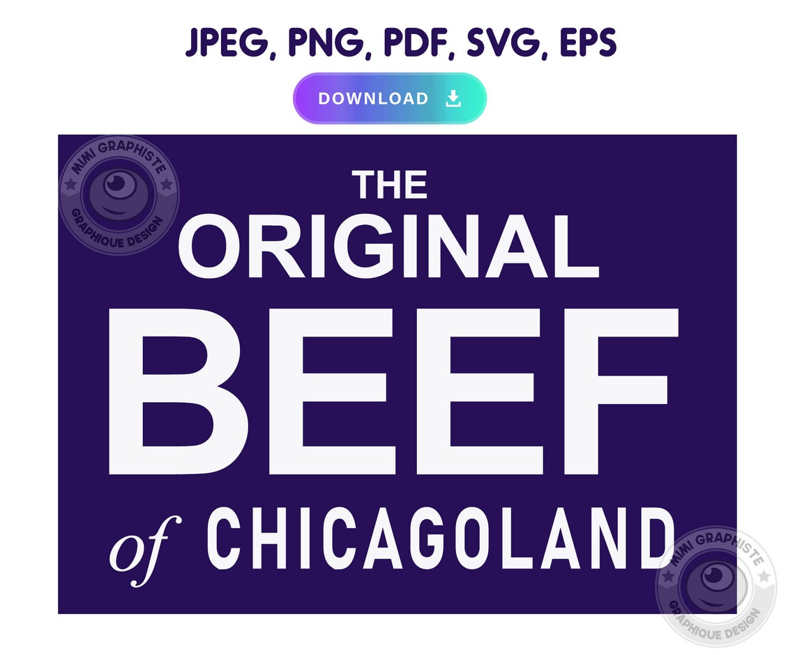 The Original Chicagoland Beef Jpeg Svg EPS and Png PDF Digital Download ...