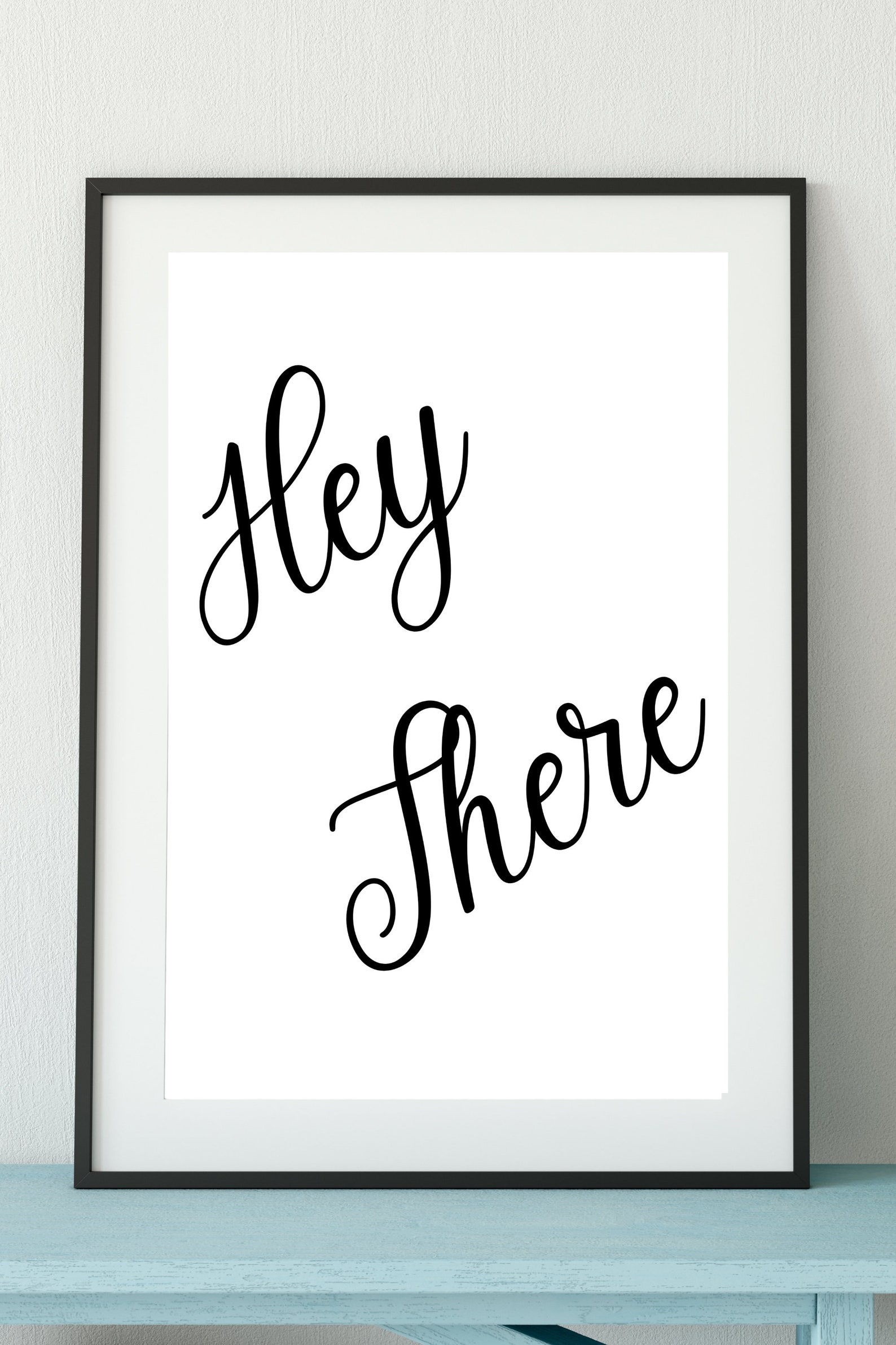 Hey There Wall Text Print Humorous Text Print Simple Text - Etsy