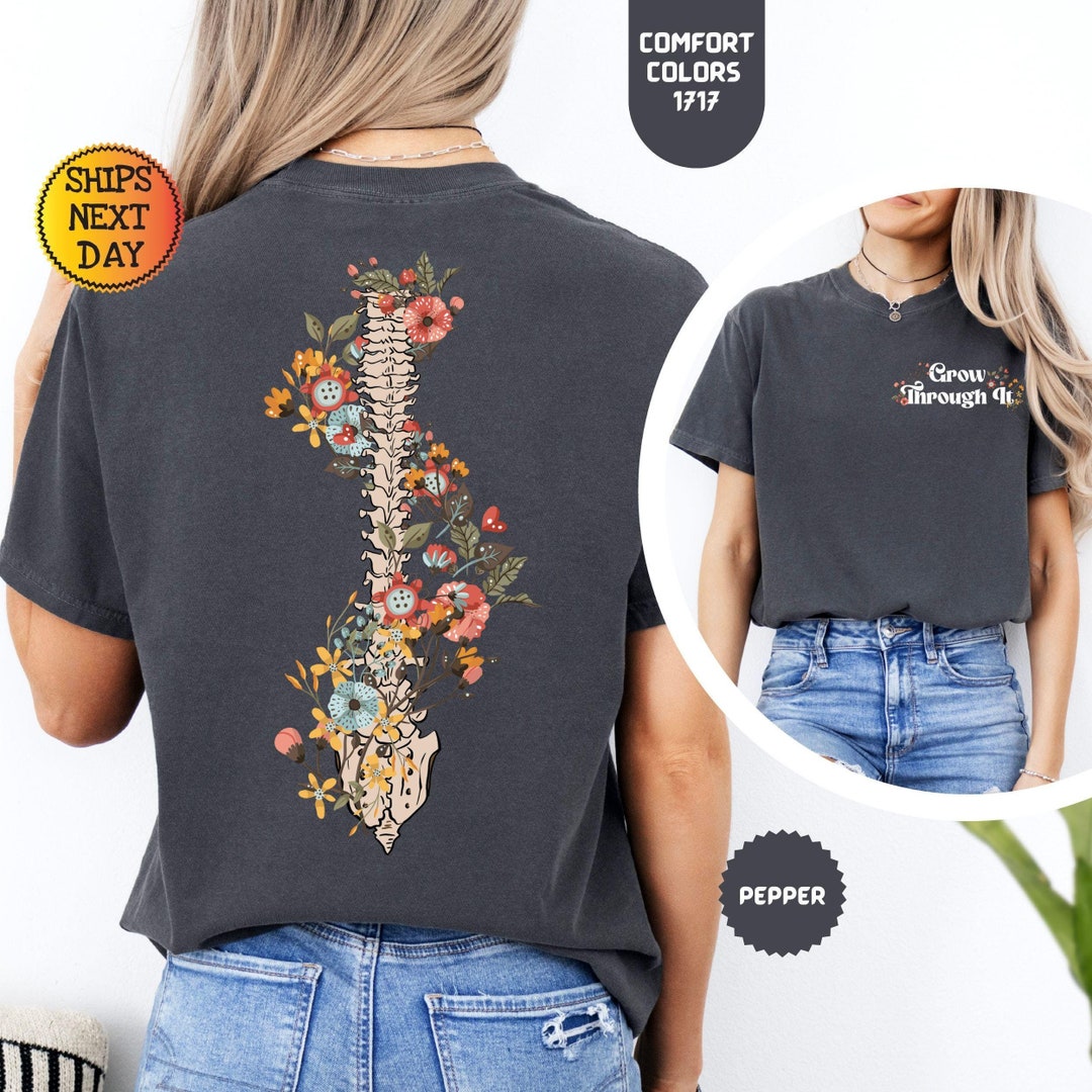 Comfort Colors Floral Spine Shirt: Grow Through It, Mental Health Tee ...