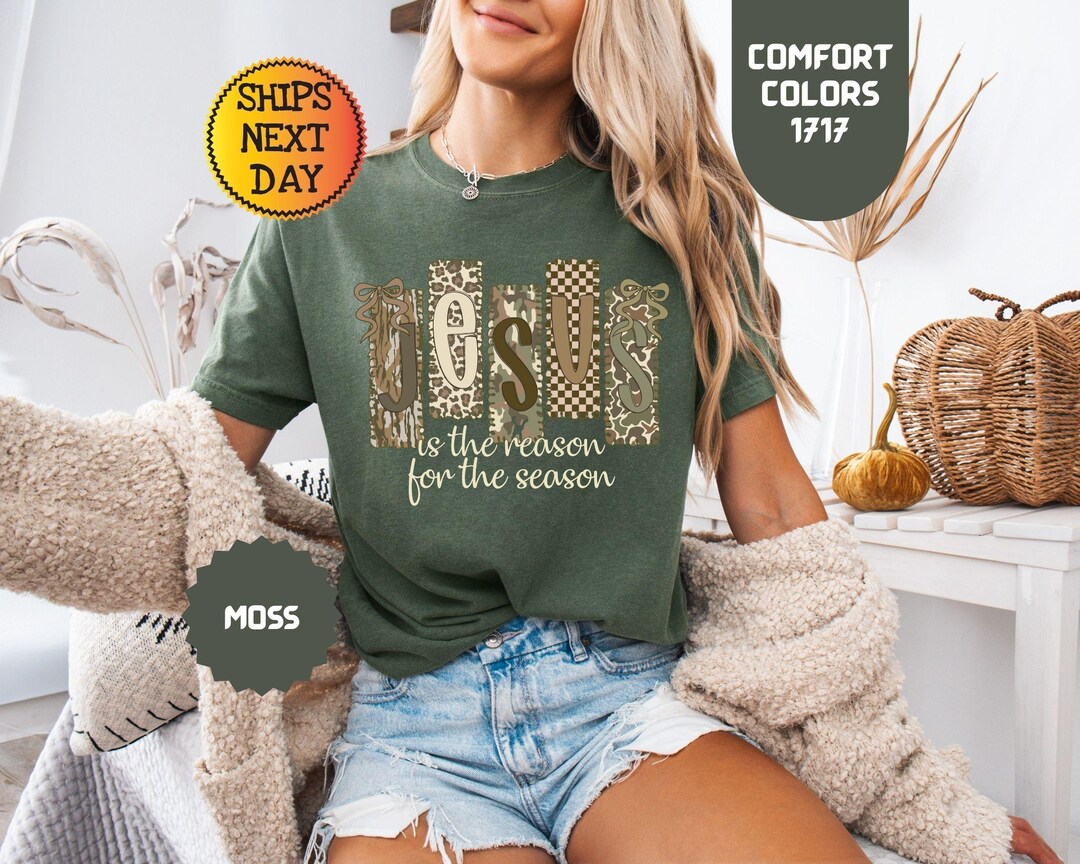 Comfort Colors® Jesus is the Reason for the Season Shirt, Coquette ...