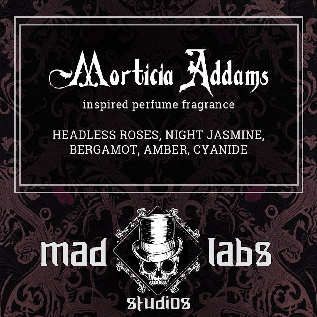 MORTICIA ADDAMS Headless Roses, Night Jasmine, Bergamot, Amber, Cyanide ...