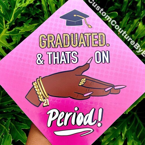I Am A Graduate Period Graduation Cap Topper Black Queen Grad - Etsy