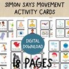 Simon Says Activity Cards | 18 Pages | Movement Flash Cards | Instant ...