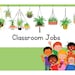 Plants Classroom Jobs Bundle | PNG + PDF + Powerpoint | Editable ...