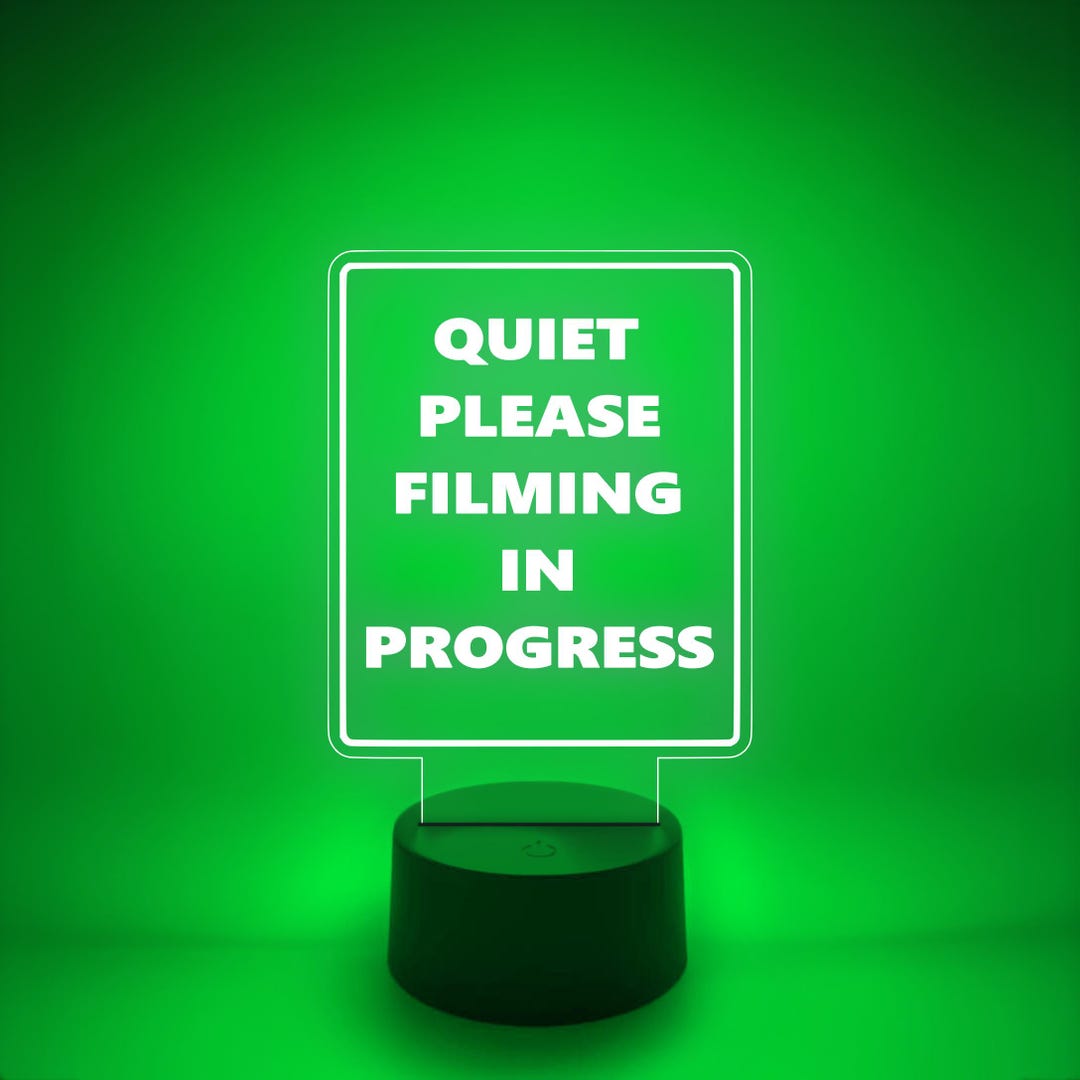 Quiet Please Filming in Progress LED Night Light | RGB Acrylic Studio ...