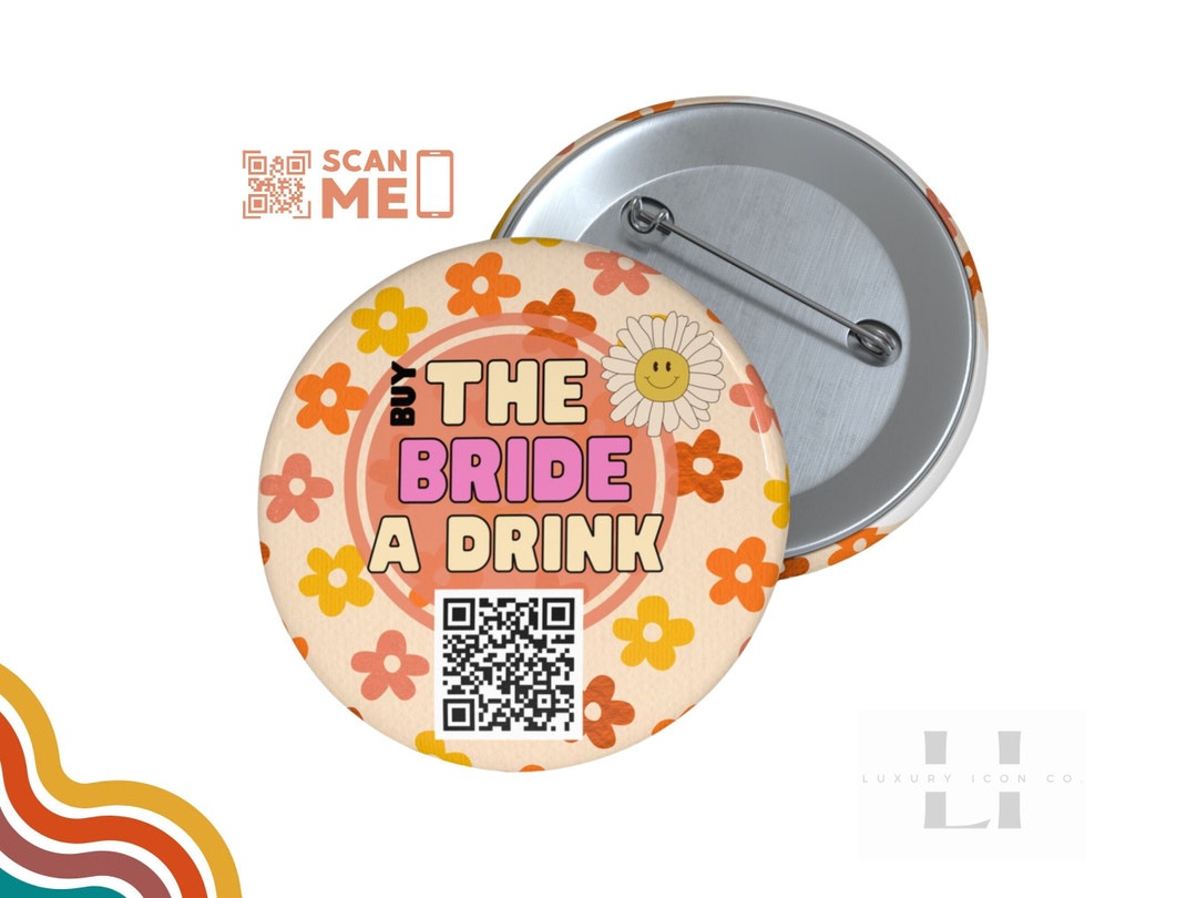 Retro Buy the Bride a Drink | Buy Bride a Drink Button | Buy Bride a ...