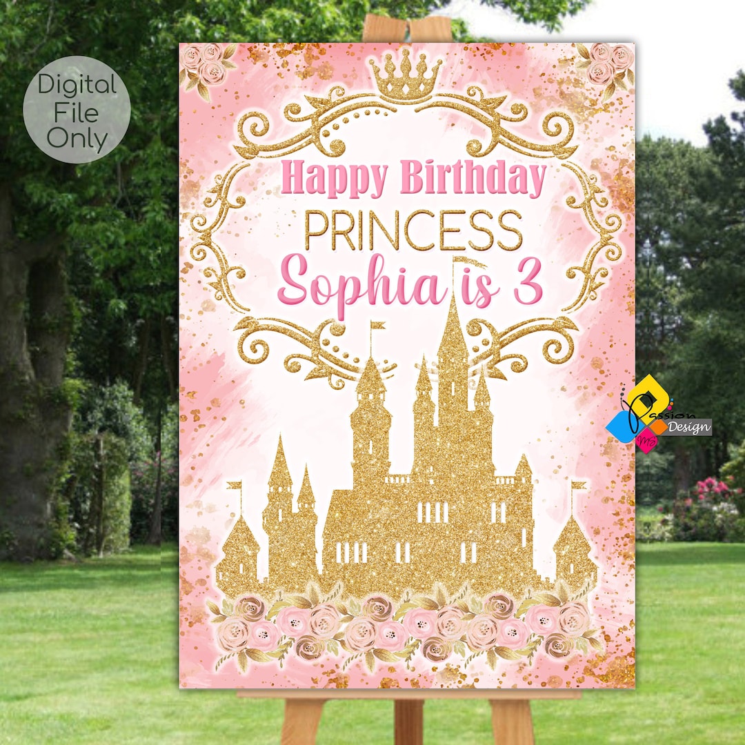Printable PRINCESS Castle Birthday Pink Gold Welcome Board. Princess ...