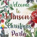 Printable CHRISTMAS Welcome Sign. Floral Christmas Party Decor. Custom ...