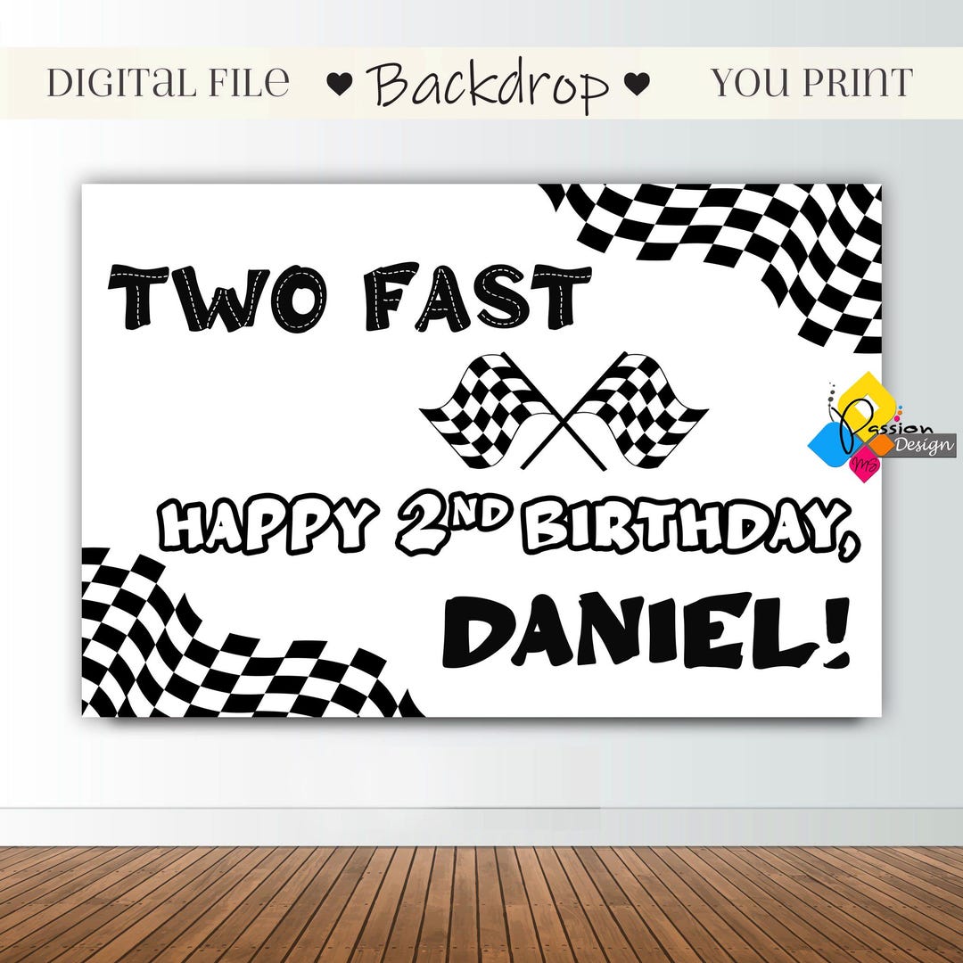 Printable Two Fast Birthday Backdrop. Boy Second Birthday Race Party ...