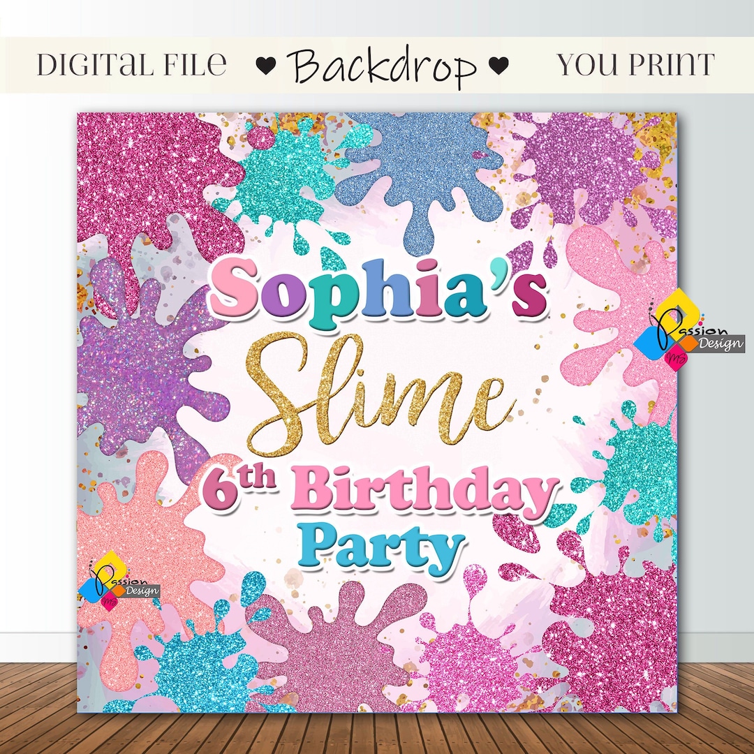Printable SLIME Backdrop. Slime Birthday Party Decor. Personalized ...