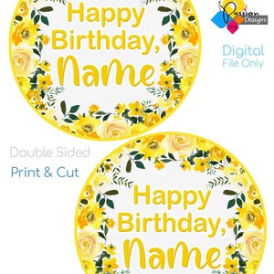 Printable YELLOW FLOWERS Birthday Cake Topper. Personalized Name Cake ...