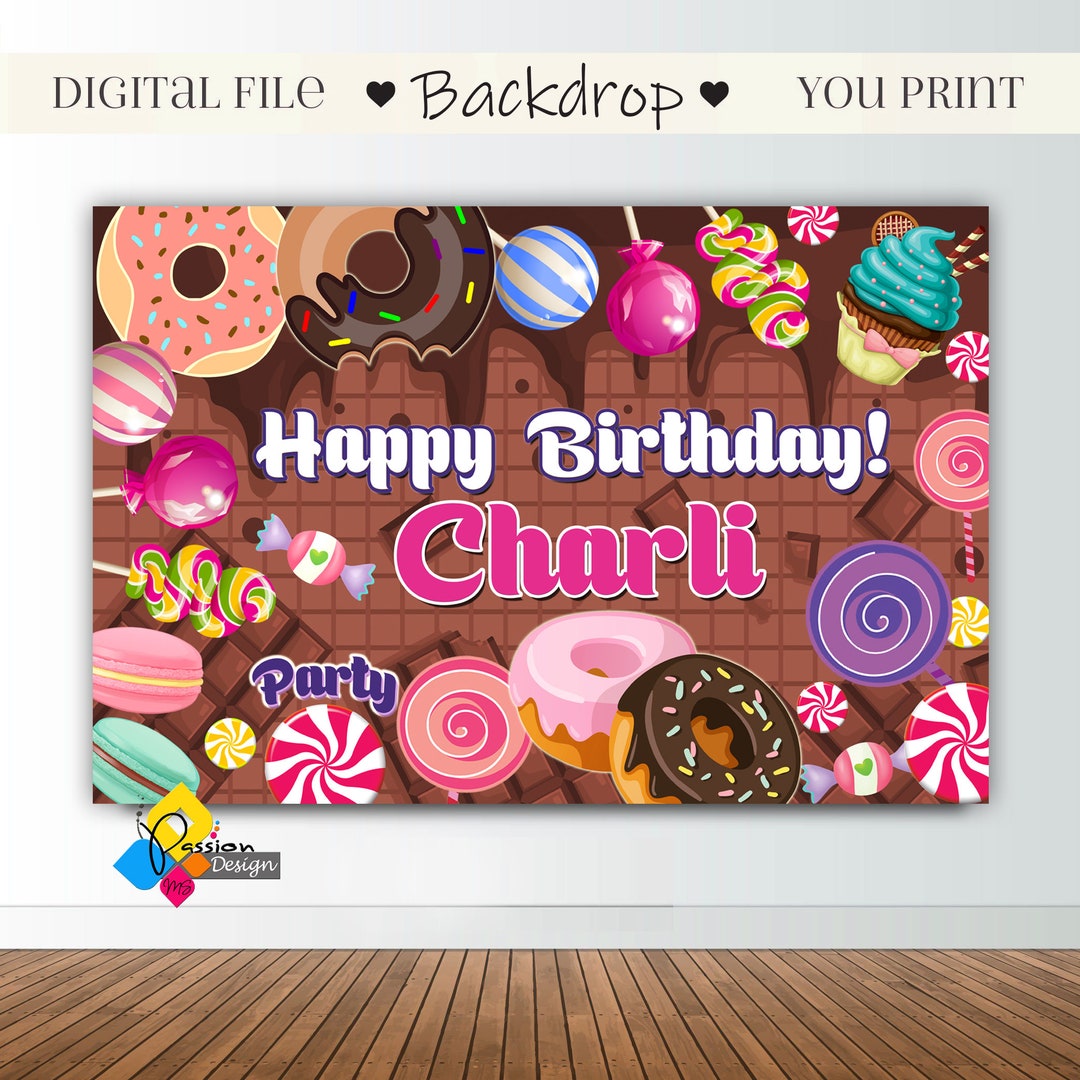 Printable CHOCOLATE Sweets Candy Shop Backdrop. Chocolate Theme Party ...