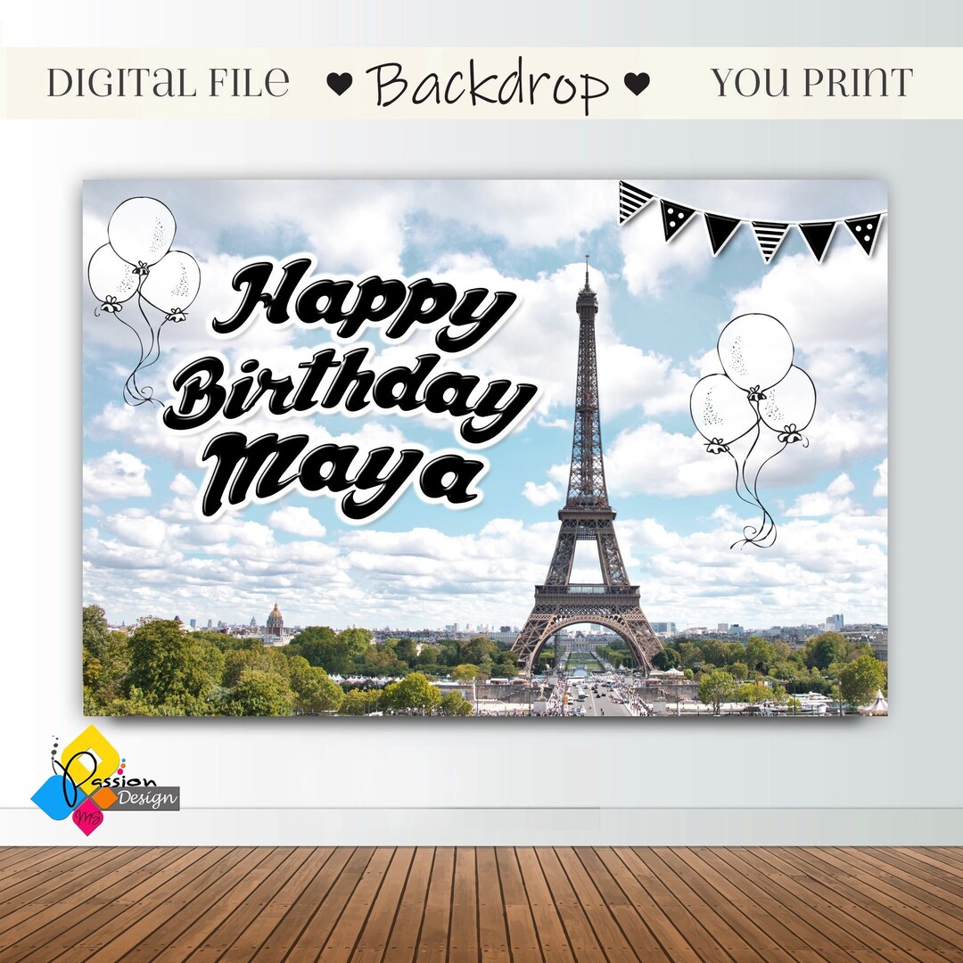 Printable PARIS Backdrop. Digital Eiffel Tower Birthday Party Decor ...