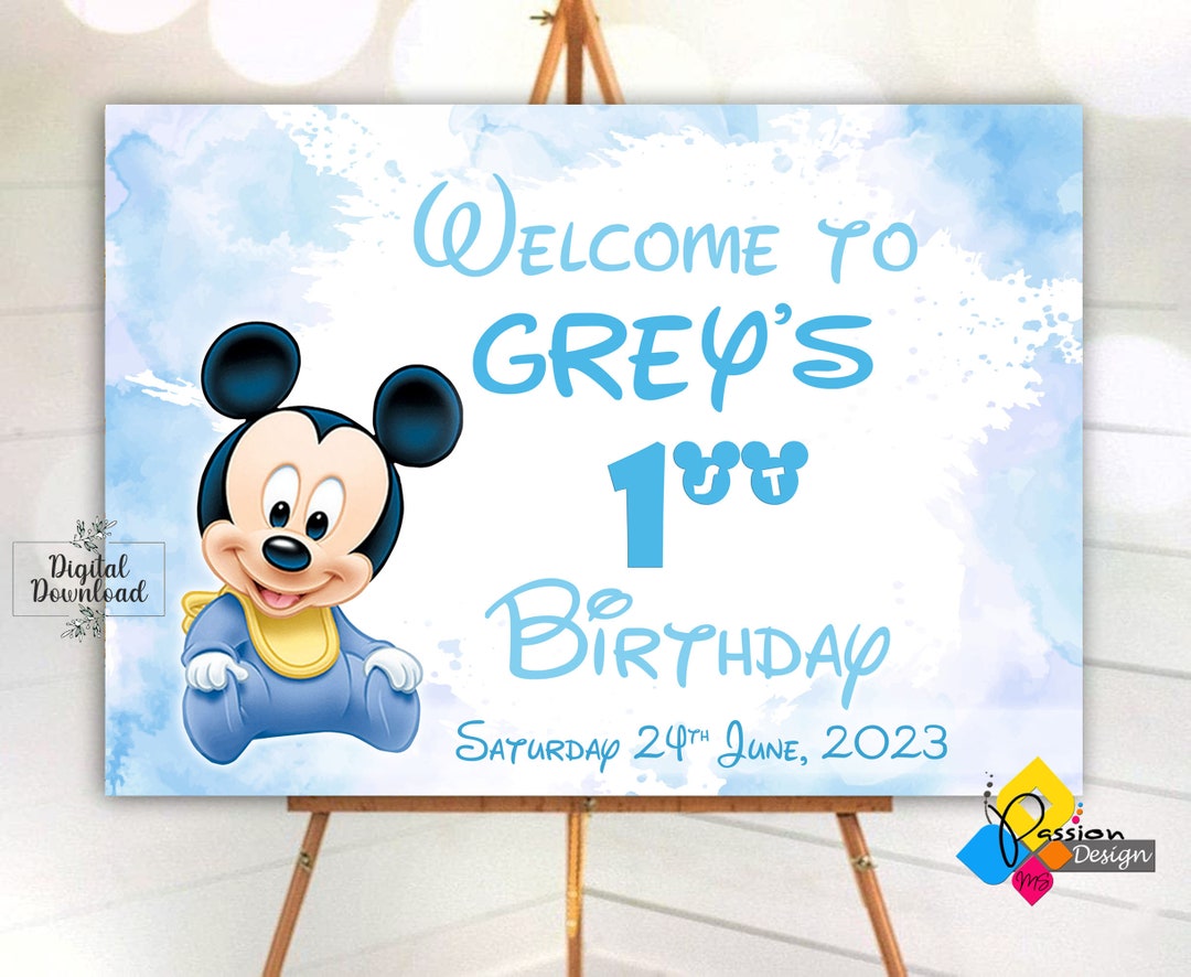Printable Baby MICKEY MOUSE First Birthday Welcome Board. Custom Mickey ...
