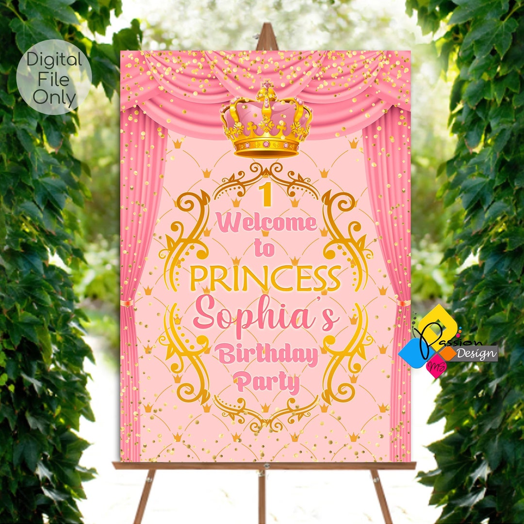 Printable PRINCESS Party Pink Gold Welcome Board. Princess Theme ... Printable PRINCESS Party Pink Gold Welcome Board. Princess Theme ...