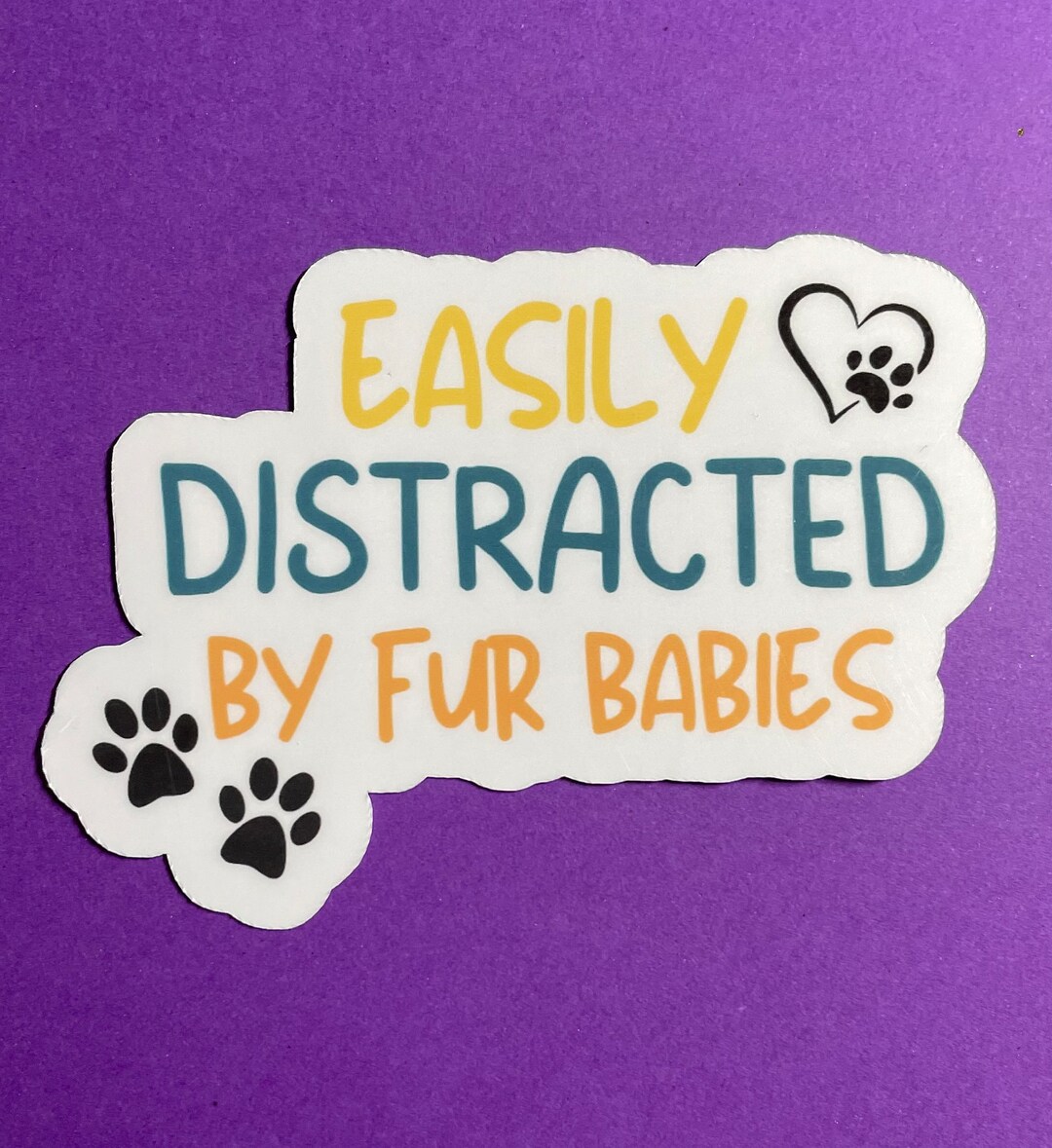 Distracted by Fur Babies Sticker | Individual | Waterproof Sticker ...