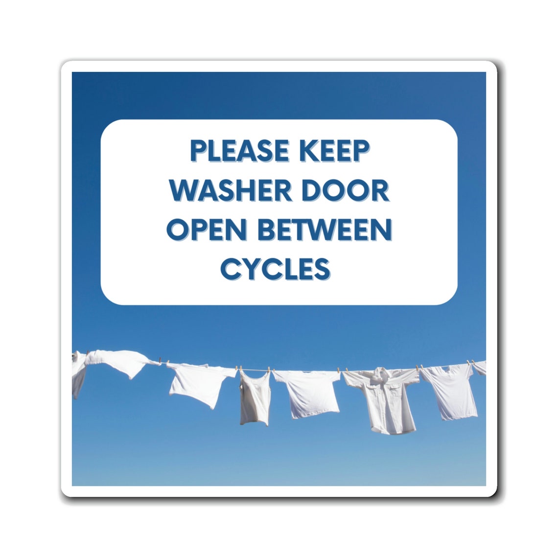 Keep Washer Door Open Magnet | Front Loader Washing Machine Sign - Etsy